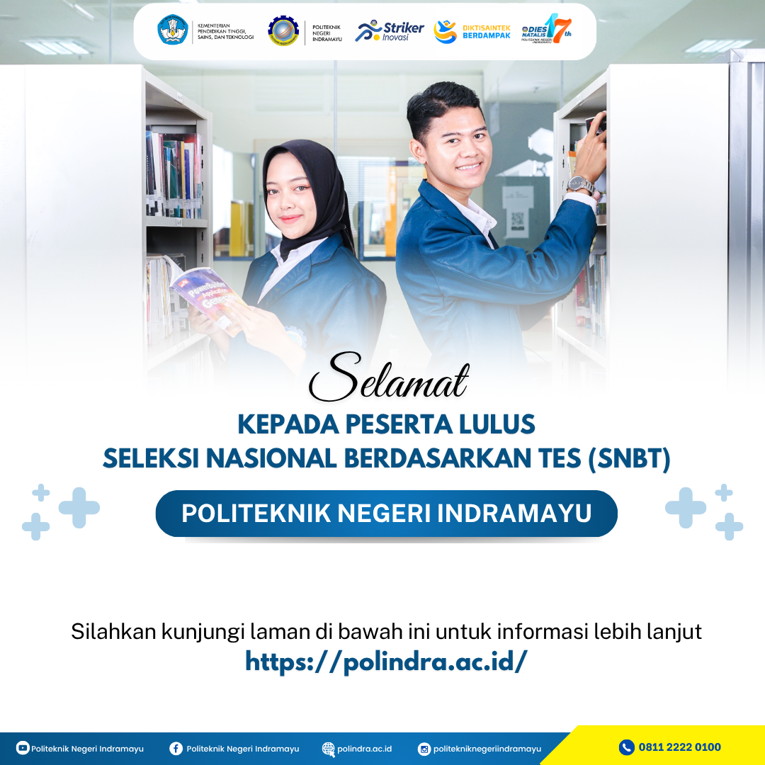 SELAMAT BUAT KAMU YANG LULUS SNBT POLINDRA 2025! – Politeknik Negeri ...